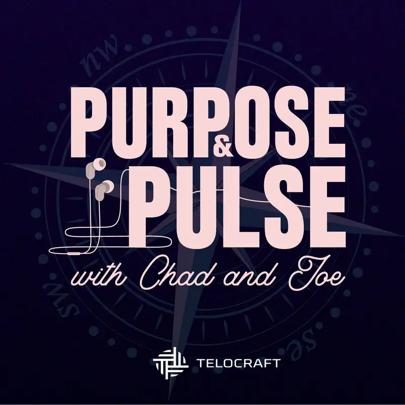 Purpose and Pulse