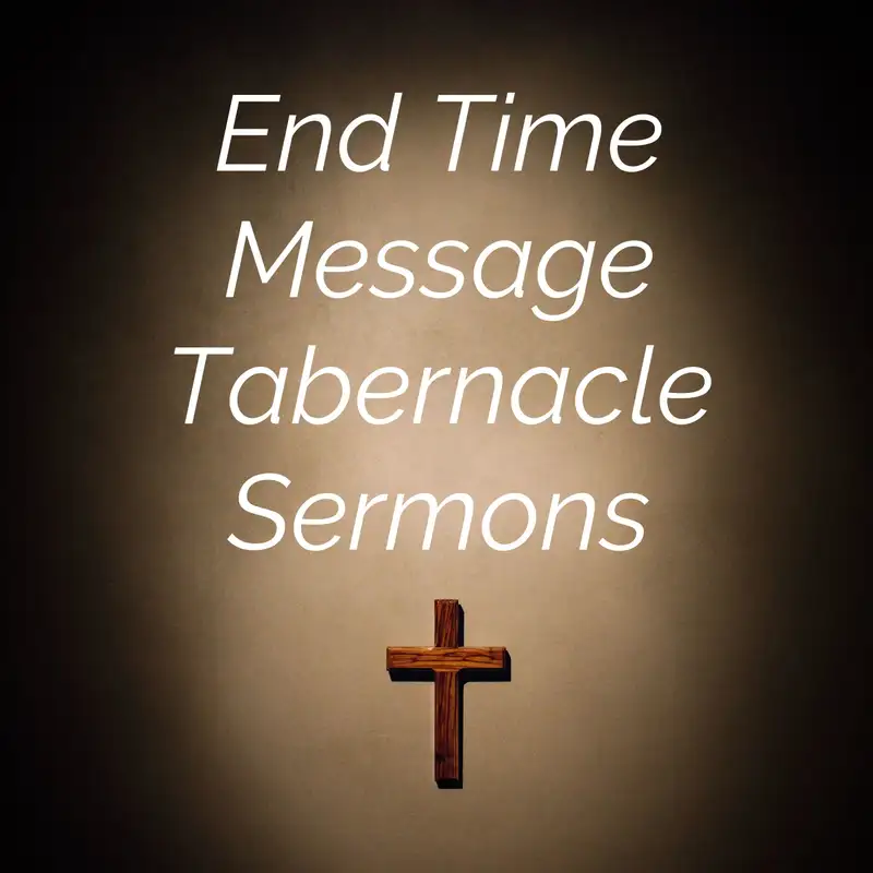End Time Message Tabernacle Sermons | Communion With The King in 2025 - Bro. John Perozok