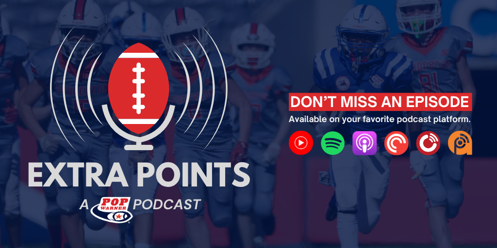 Extra Points - a Pop Warner podcast | All Episodes