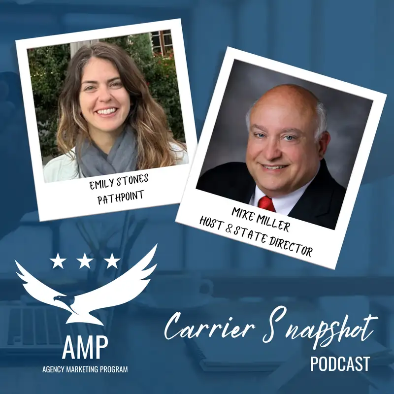 Carrier Snapshot with Mike Miller | Pathpoint with Emily Stones