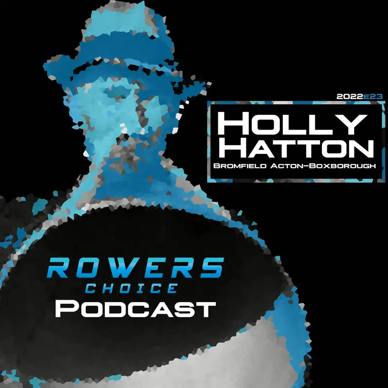 Rowers Choice - Innovating Rowing | 2022e23 - Holly Hatton - Bromfield ...