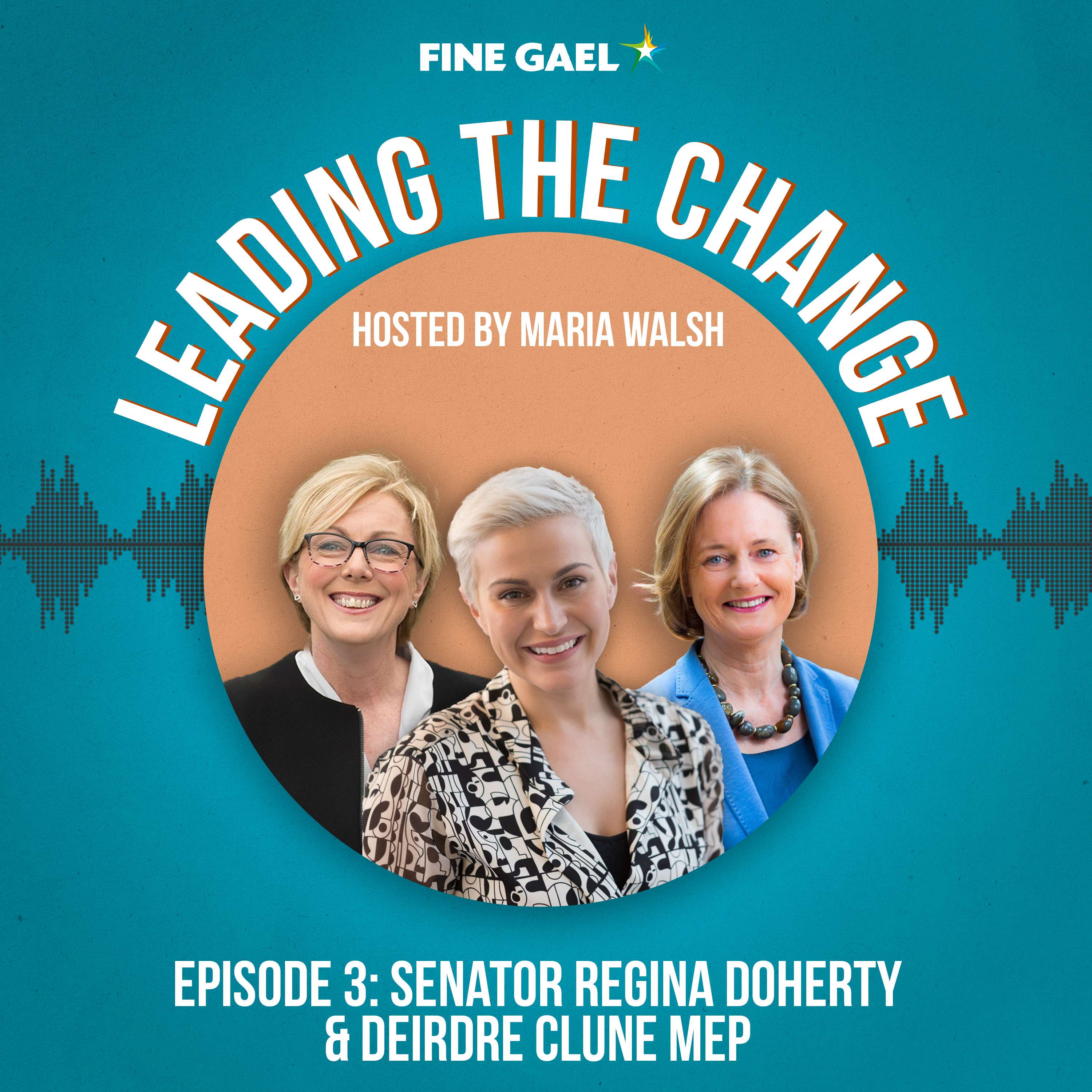 Regina Doherty and Deirdre Clune – Leading The Change