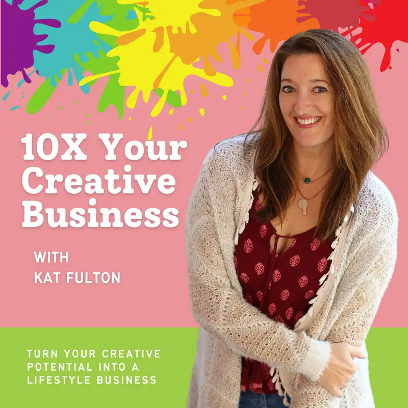 10x Your Creative Business 7 Steps To Reignite Your Passion For Your Work
