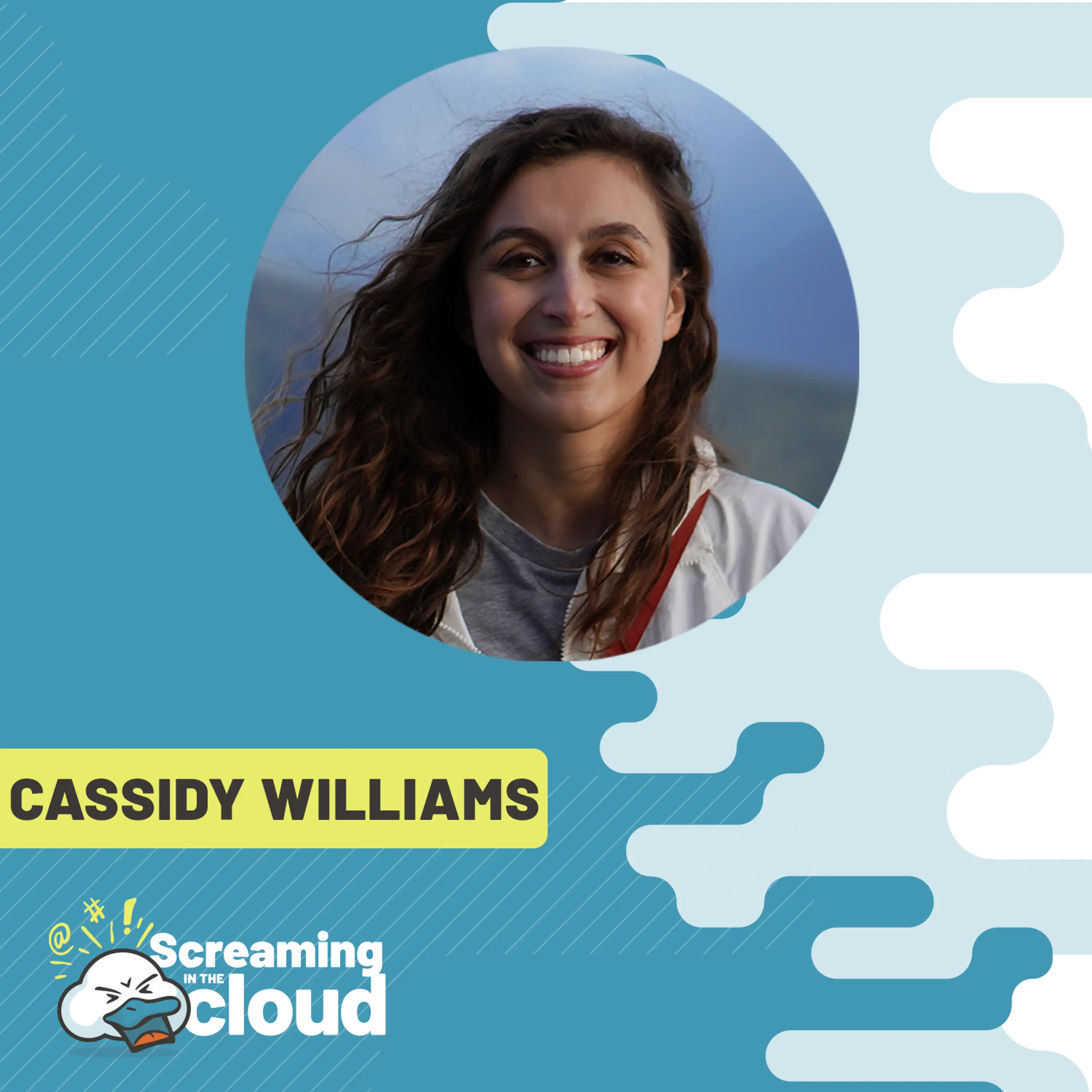 Replay - Memes, Streams & Software with Cassidy Williams - Last Week in AWS Podcast
