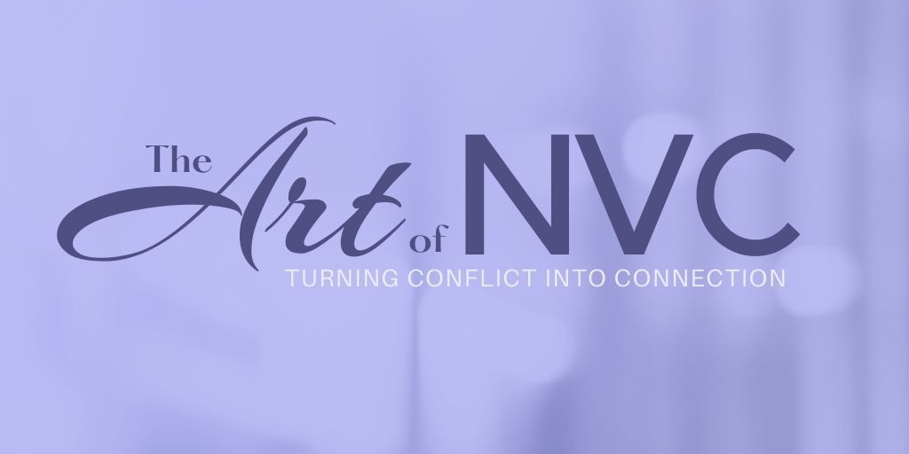 The Art of NVC