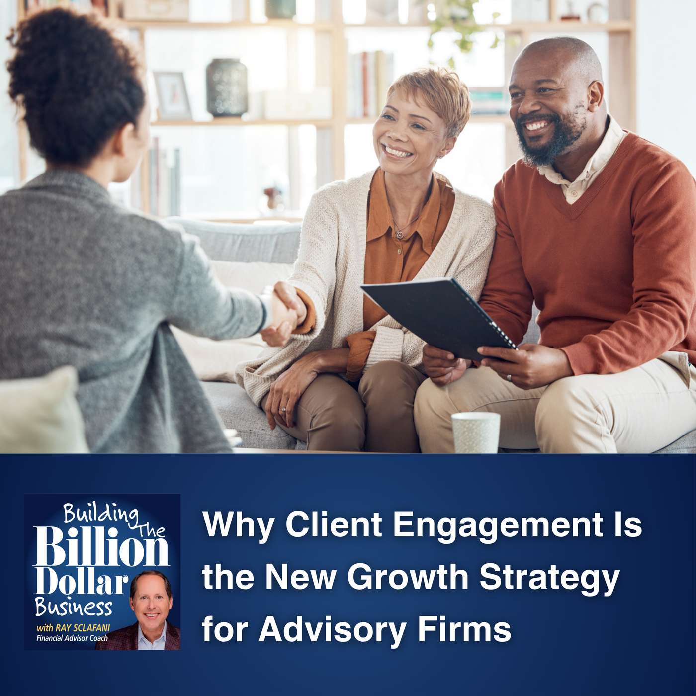 Why Client Engagement Is the New Growth Strategy for Advisory Firms ...