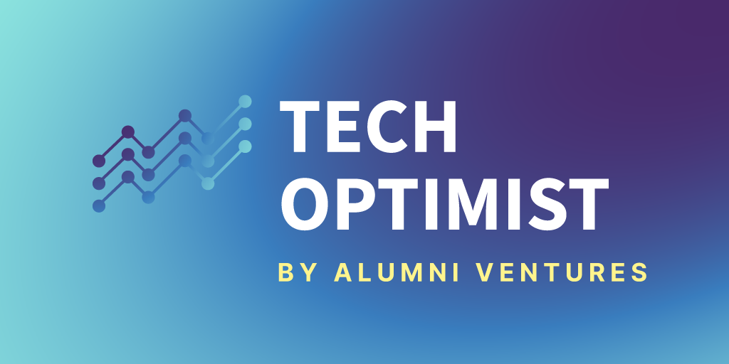 Tech Optimist: An Alumni Ventures Podcast | John Harrison