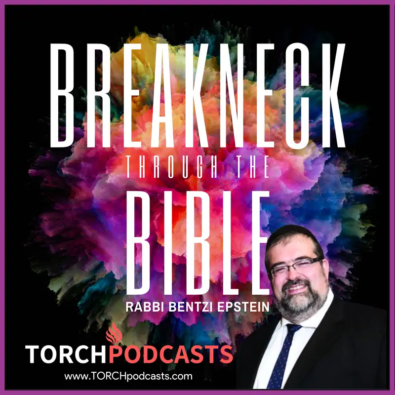 Breakneck Through the Bible · Rabbi Bentzi Epstein | Ep. 10 - Eden's ...