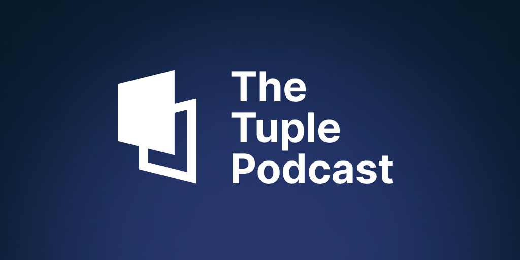 The Tuple Podcast