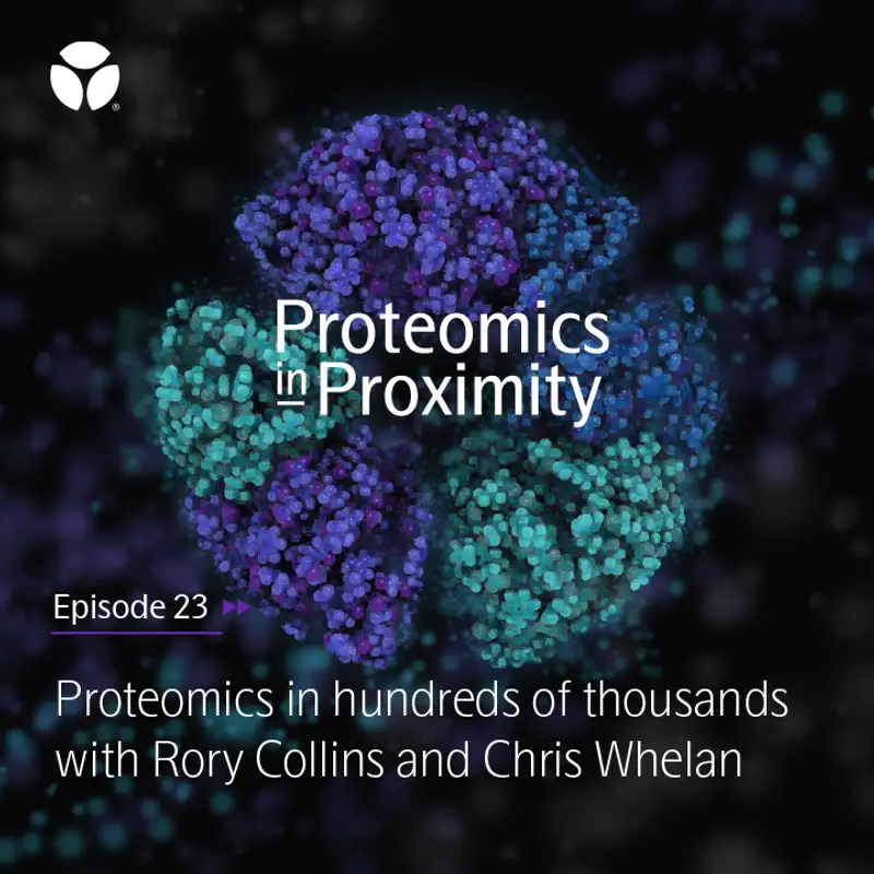 Proteomics in Proximity | Proteomics in hundreds of thousands: Prof Sir ...