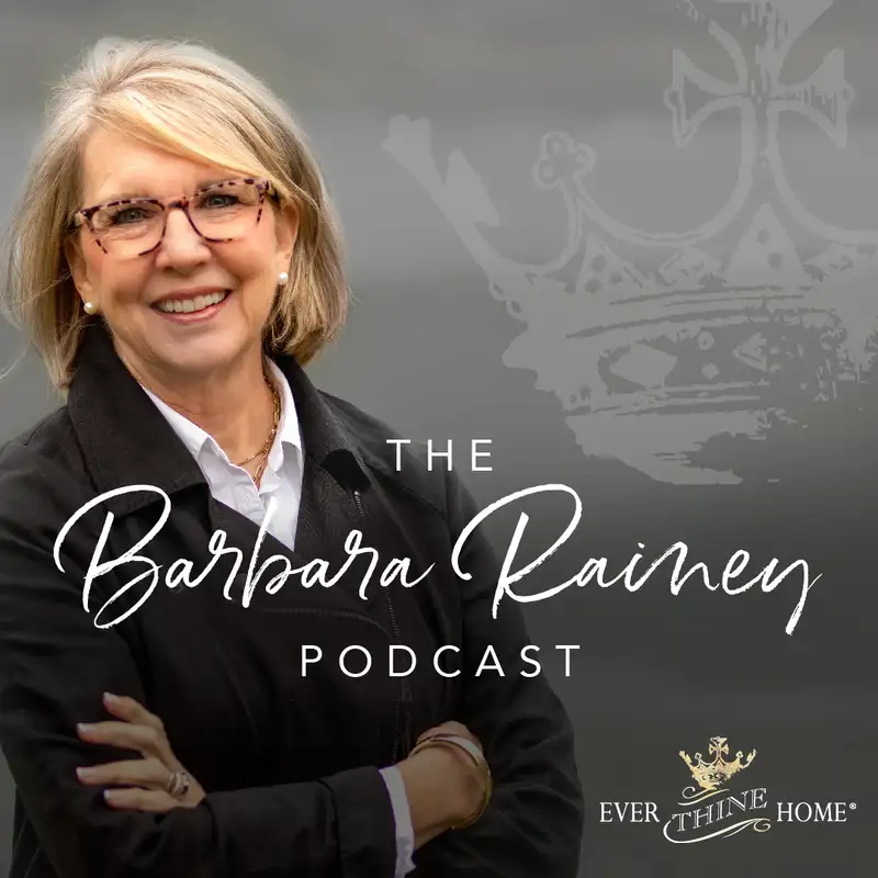 The Barbara Rainey Podcast | The Importance of Gratitude