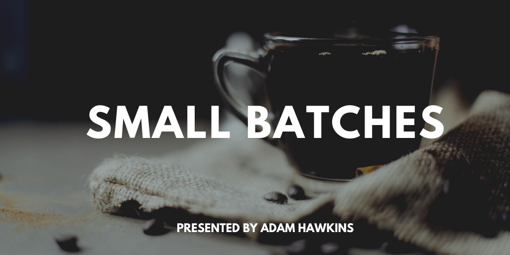 Software Delivery in Small Batches | Search Results