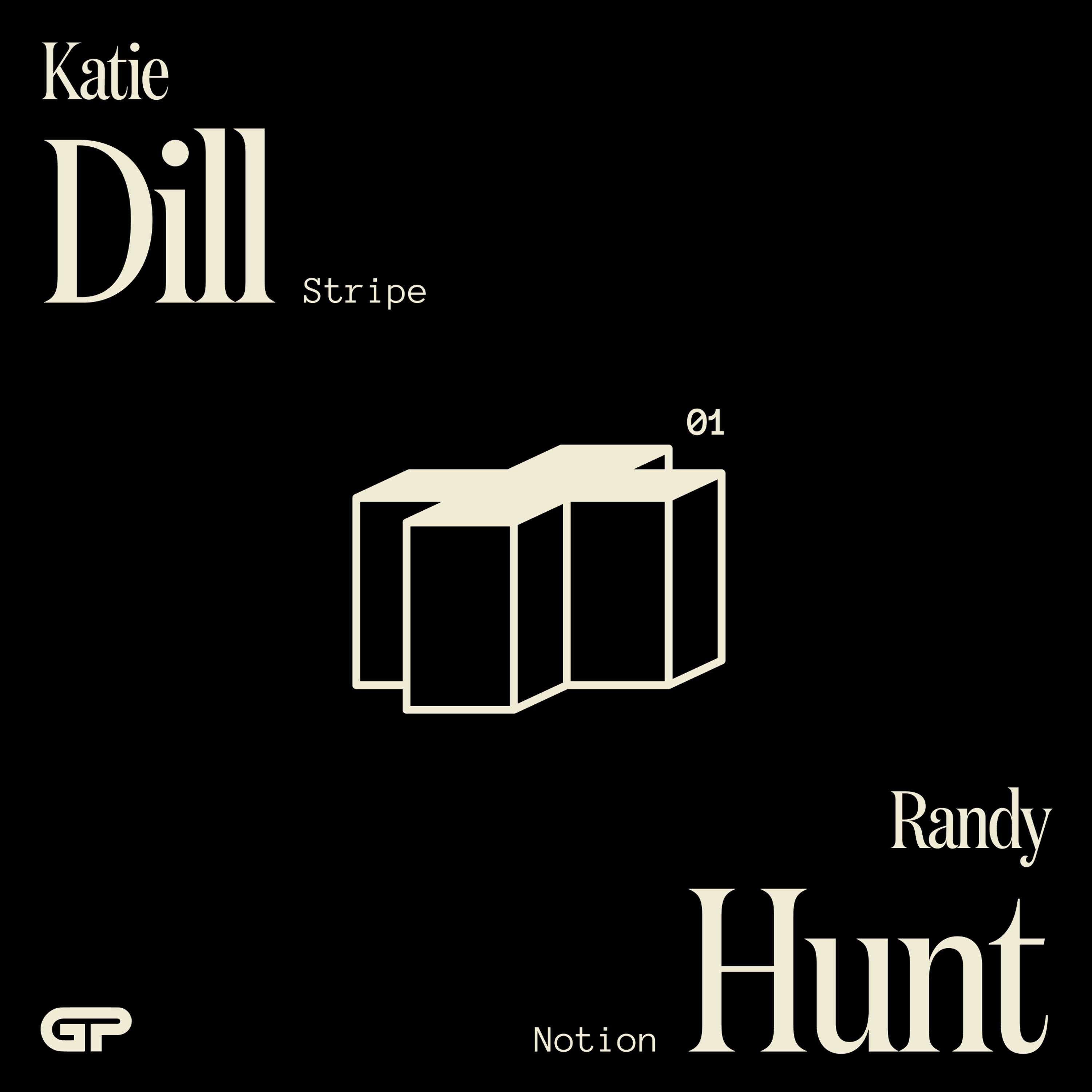 On Design Leadership with Katie Dill & Randy Hunt