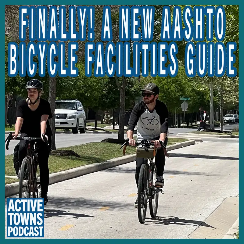 Active Towns | Transcript: Introducing The New AASHTO Bike Guide w ...
