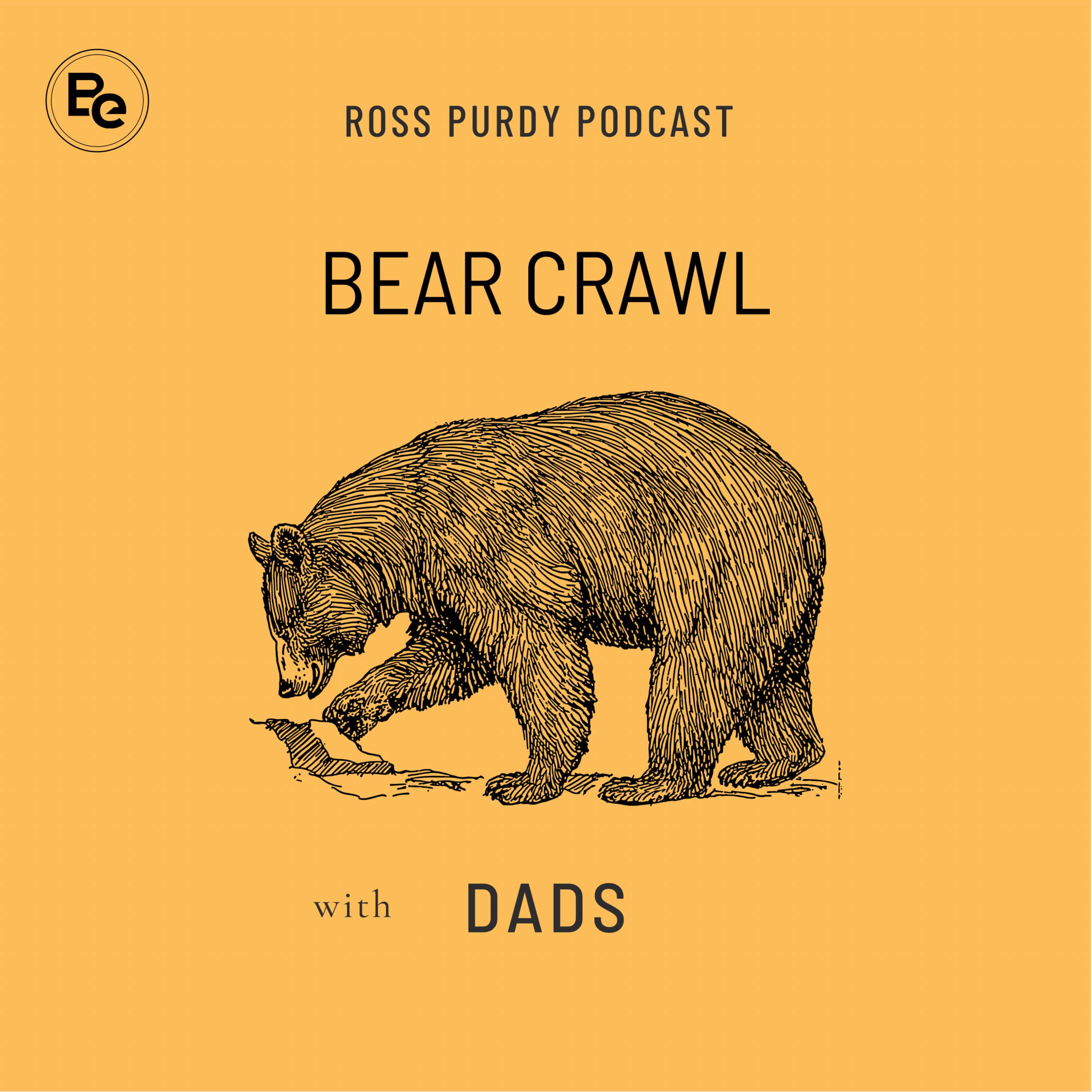 Bear Crawl with Dads | Arkansas, Africa, & Father Memories on the Farm ...
