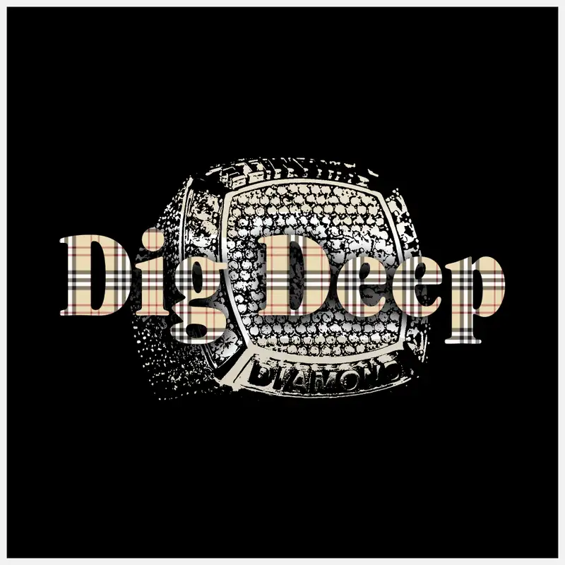 Dig Deep | Episode 1 It Feels Good To Be All Elite