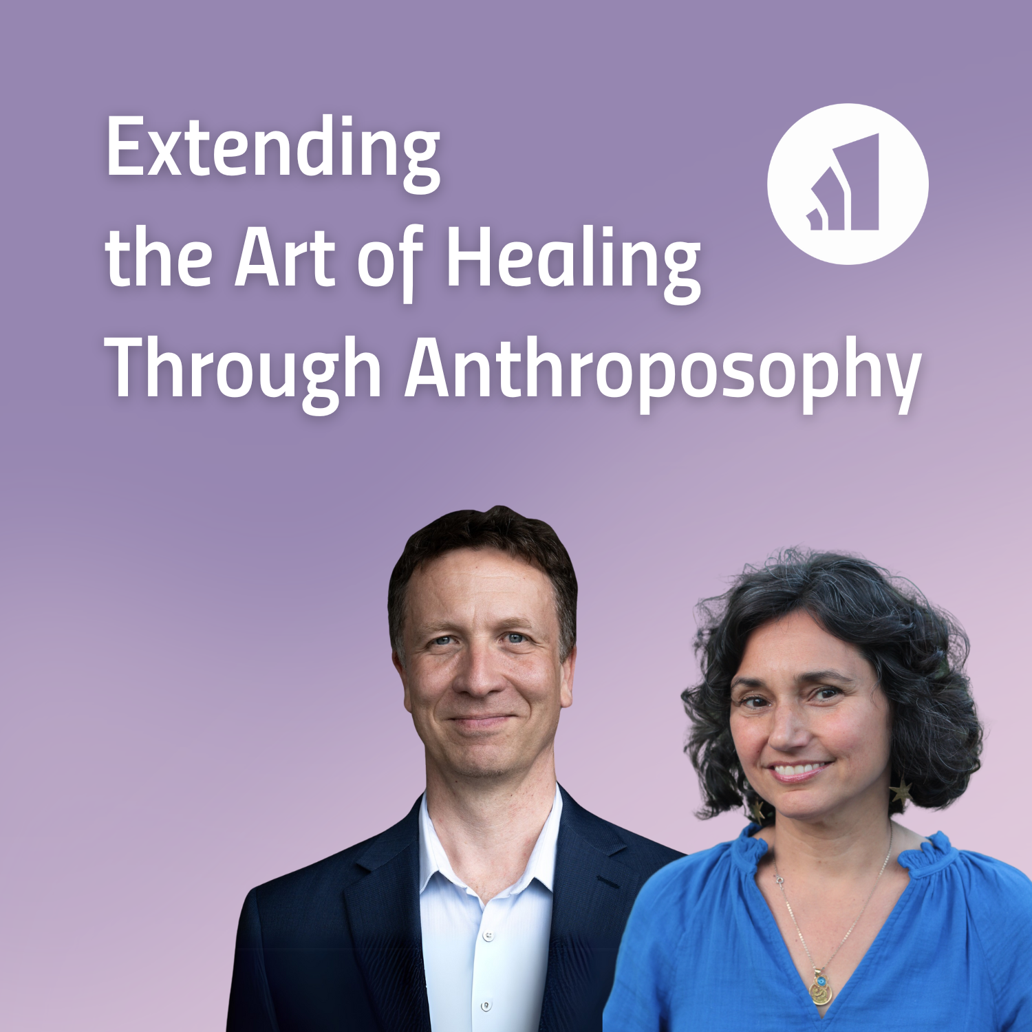 Extending the Art of Healing Through Anthroposophy | Adam Blanning