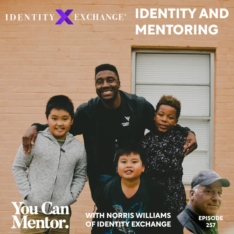 You Can Mentor: A Christian Youth Mentoring Podcast | 257. Identity ...